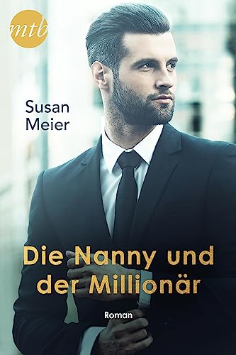 Die Nanny und der Millionär eBook : Meier, Susan: Amazon.de: Bücher