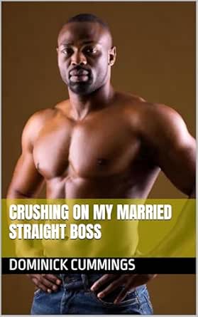 Crushing on My Married Straight Boss- A Bicurious/Gay Erotic Short Story (Forbidden Bonds ...