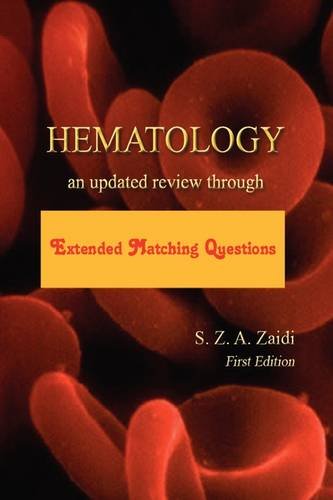 Hematology: An Updated Review Through Extended Matching Questions ...
