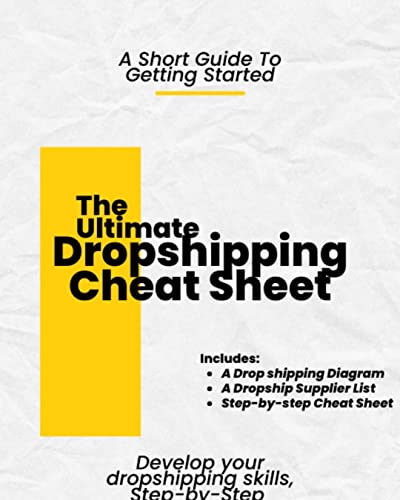 The Ultimate Dropshipping Cheat Sheet eBook : Good Wealth, Young With ...