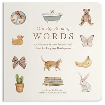 Amazon.com: Our Big Book of First Words: A Collection of 100 ...