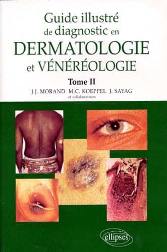 Amazon.fr - Guide illustré de diagnostic en dermatologie et ...
