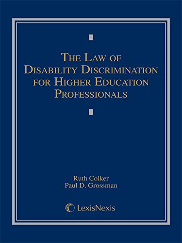 The Law of Disability Discrimination for Higher Educational ...