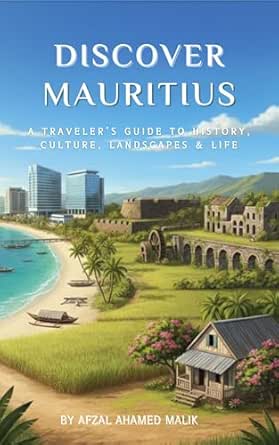 Amazon.com: Discover Mauritius : A Traveler’s Guide to History, Culture ...