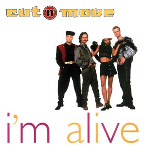Cut N Move - I'm Alive - Amazon.com Music