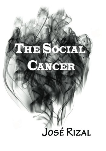 Amazon.com: The Social Cancer (Large Print): 9781482059960: Rizal, José ...