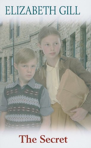 The Secret: Amazon.co.uk: Gill, Elizabeth: 9780750528030: Books