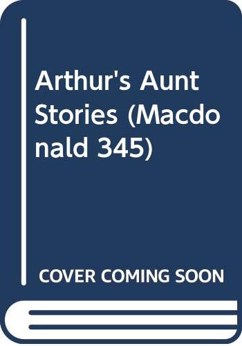 Arthur's Aunt Stories (Macdonald 345): Helen East: 9780356111391 ...