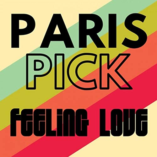 Amazon.com: Feeling Love : Paris Pick: Digital Music