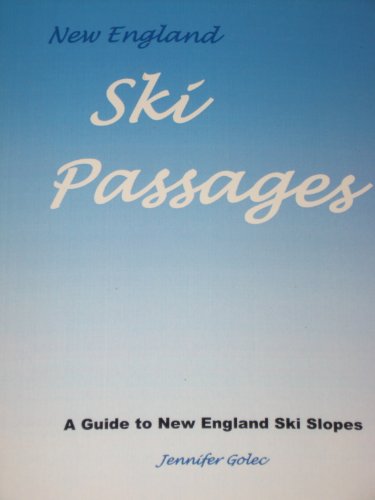 Amazon.com: New England Ski Passages eBook : Golec, Jennifer, Gertrude ...