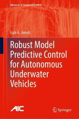 Amazon | Robust Model Predictive Control for Autonomous Underwater ...