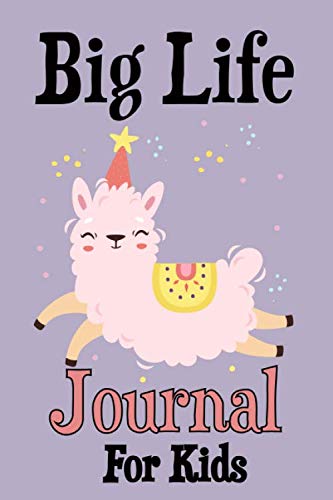 BIG LIFE JOURNAL FOR KIDS: big life journal kid/Growth journal for kids ...