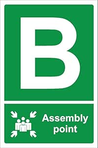 Assembly point B - 1mm flexible Plastic sign (600mm x 400mm) : Amazon ...