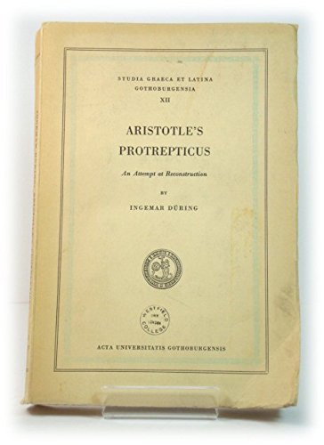 Protrepticus: an attempt at reconstruction: During, Ingemar: Amazon.com ...