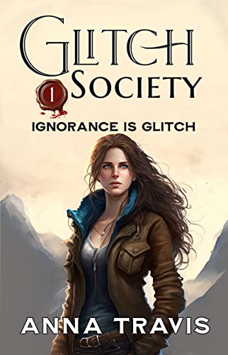 Glitch Society, Ignorance Is Glitch: Christian Action Adventure, A ...