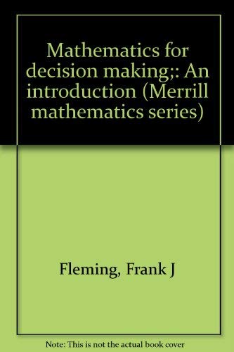 Buy Mathematics for decision making;: An introduction (Merrill ...