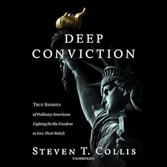 Amazon.com: Deep Conviction: True Stories of Ordinary Americans ...