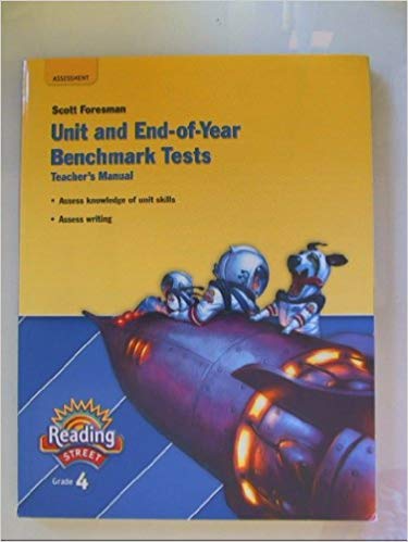 Reading Street Grade 4 Assessment Unit and End of Year Benchmark Tests ...