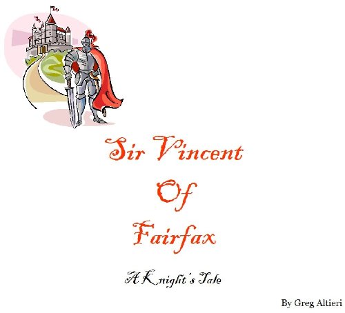 Sir Vincent of Fairfax: A Knight's Tale - Kindle edition by Altieri ...