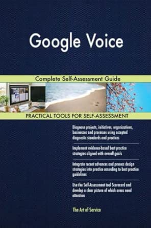 Google Voice Complete Self-Assessment Guide: Gerardus Blokdyk ...
