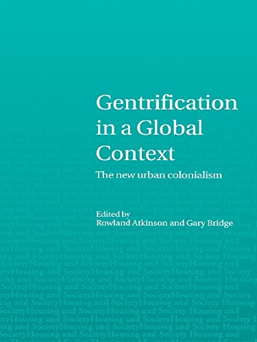 Gentrification in a Global Context (Housing and Society Series ...