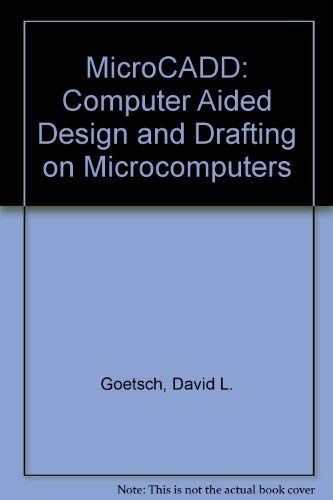 Buy MicroCADD: Computer Aided Design and Drafting on Microcomputers ...