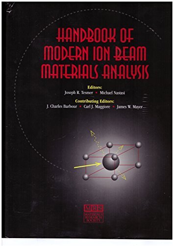 Handbook of Modern Ion Beam Materials Analysis: Materials Research ...