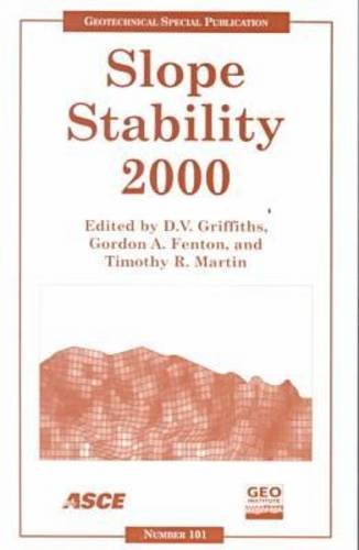 Slope Stability 2000: Proceedings of Sessions of Geo-Denver 2000 ...