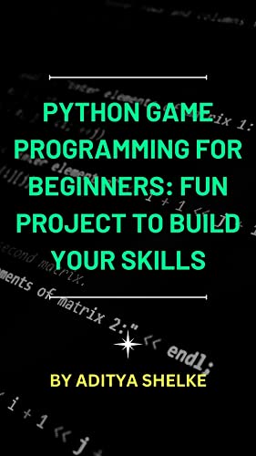 Python Game Programming For Beginners Fun Project To Build Your Skill