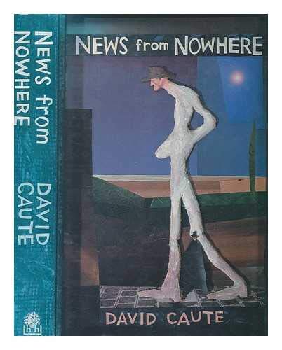 News from Nowhere: David Caute: 9780241119204: Amazon.com: Books