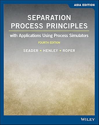 Buy Separation Process Principles: With Applications Using Process ...