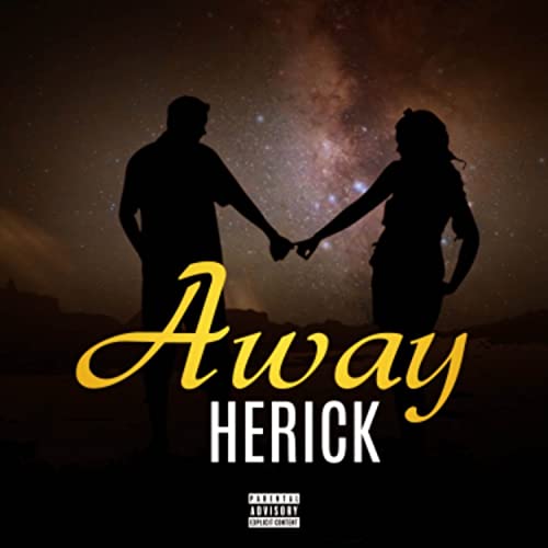 Écouter Away de Herick sur Amazon Music Unlimited