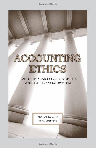 Accounting Ethics: Michael Pakaluk, Mark Cheffers: 9780976528036 ...