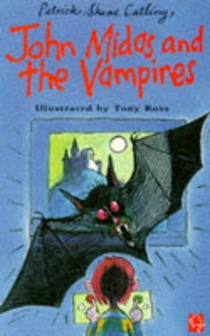 Amazon | John Midas and the Vampires | Catling, Patrick Skene, Ross ...