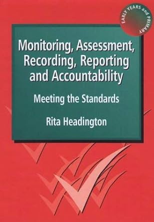 Buy Monitoring, Assessment, Recording, Reporting and Accountability ...