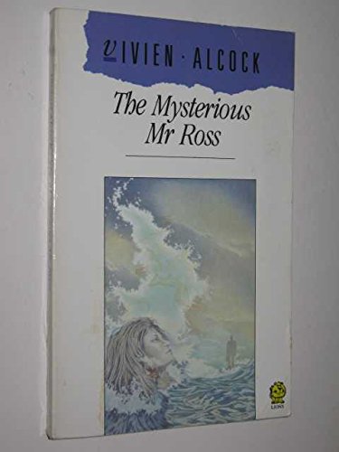 Mysterious Mr. Ross, The: Alcock, Vivien: 9780006728900: Amazon.com: Books