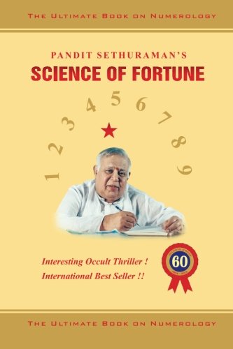 Science Of Fortune: Sethuraman, Pandit, Sethuraman, Guruswamy ...