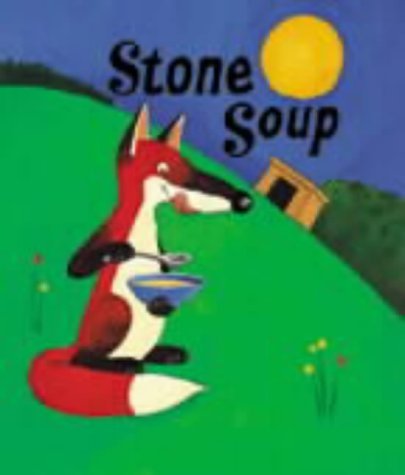 Stone Soup: Amazon.co.uk: Bonning, Tony, Hobson, Sally: 9781862333222 ...