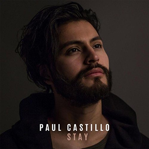Play Stay by Paul Castillo on Amazon Music Unlimited