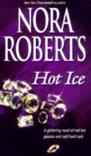 Hot Ice: Nora Roberts: 9781551663951: Amazon.com: Books