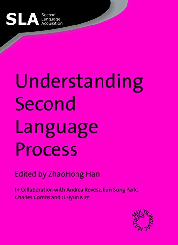 Understanding Second Language Process (Second Language Acquisition Book 25) eBook : Han ...
