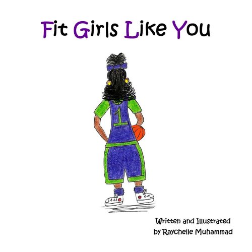 Amazon.com: Fit Girls Like You eBook : Muhammad, Raychelle: Books