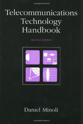 Telecommunications Technology Handbook (Artech House Telecommunications ...