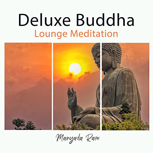 Amazon MusicでMaryada RamのDeluxe Buddha Lounge Meditation: Miracle ...