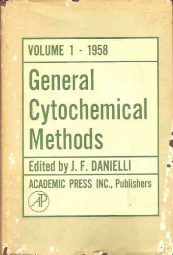 General Cytochemical Methods Volume 1 - 1958: J. F. Danielli: Amazon ...