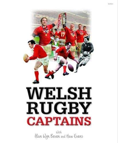 Welsh Rugby Captains: Amazon.co.uk: Bevan, Alun Wyn, Evans, Huw ...