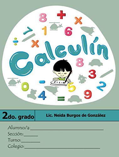 Calculín 2: Matemática para niños (Spanish Edition): Burgos de González ...