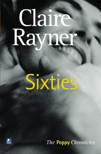 Sixties: Rayner, Claire: 9780755118946: Amazon.com: Books