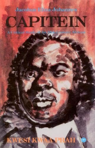 Jacobus Eliza Johannes Capitein, 1717-1747: A Critical Study of an ...