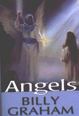 Angels: Graham, Billy: 9780849915284: Amazon.com: Books